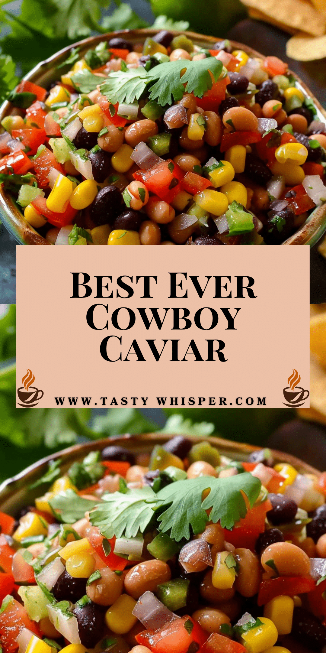 Best Ever Cowboy Caviar | Tasty Whisper