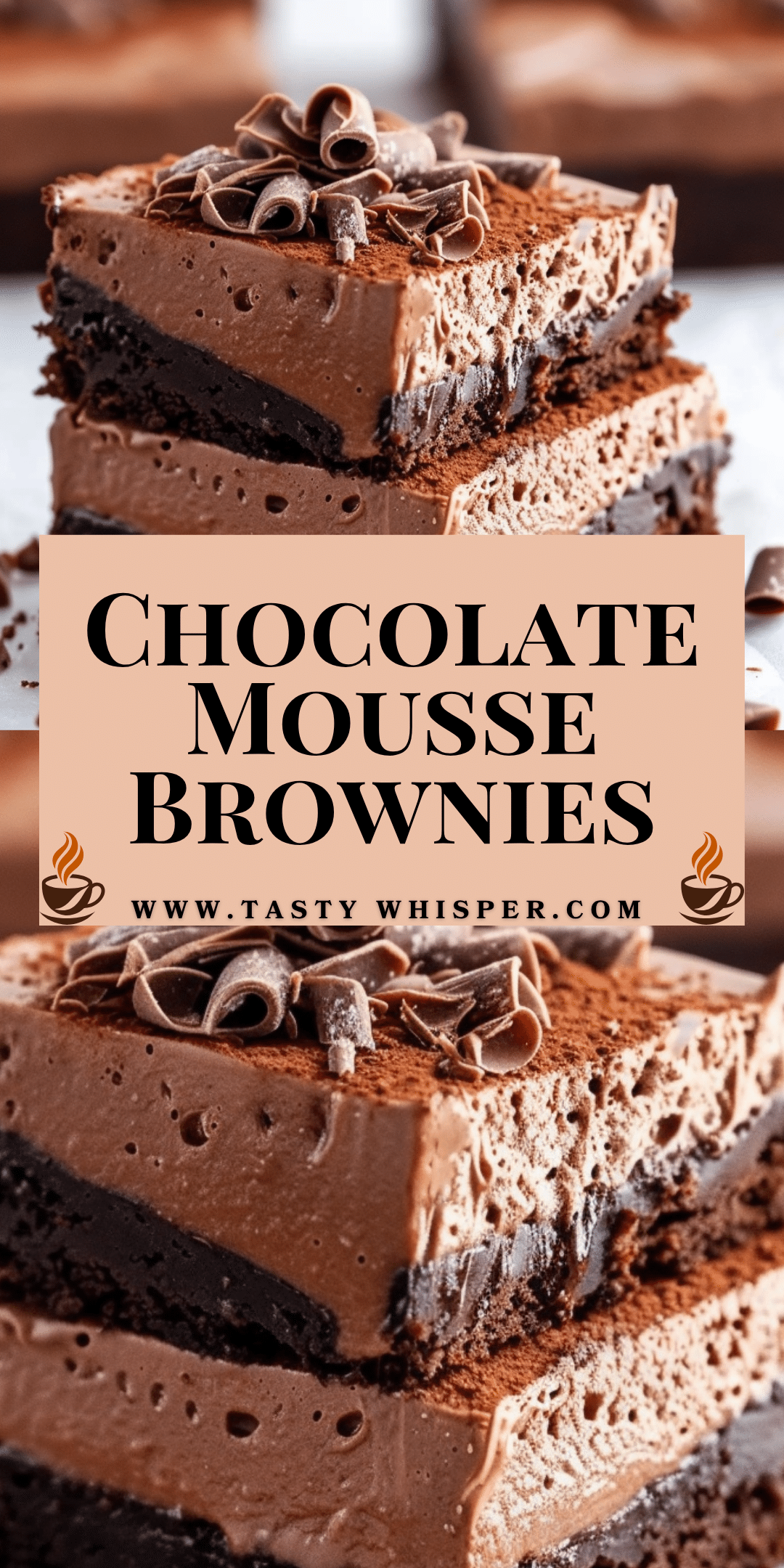 Chocolate Mousse Brownies | Tasty Whisper