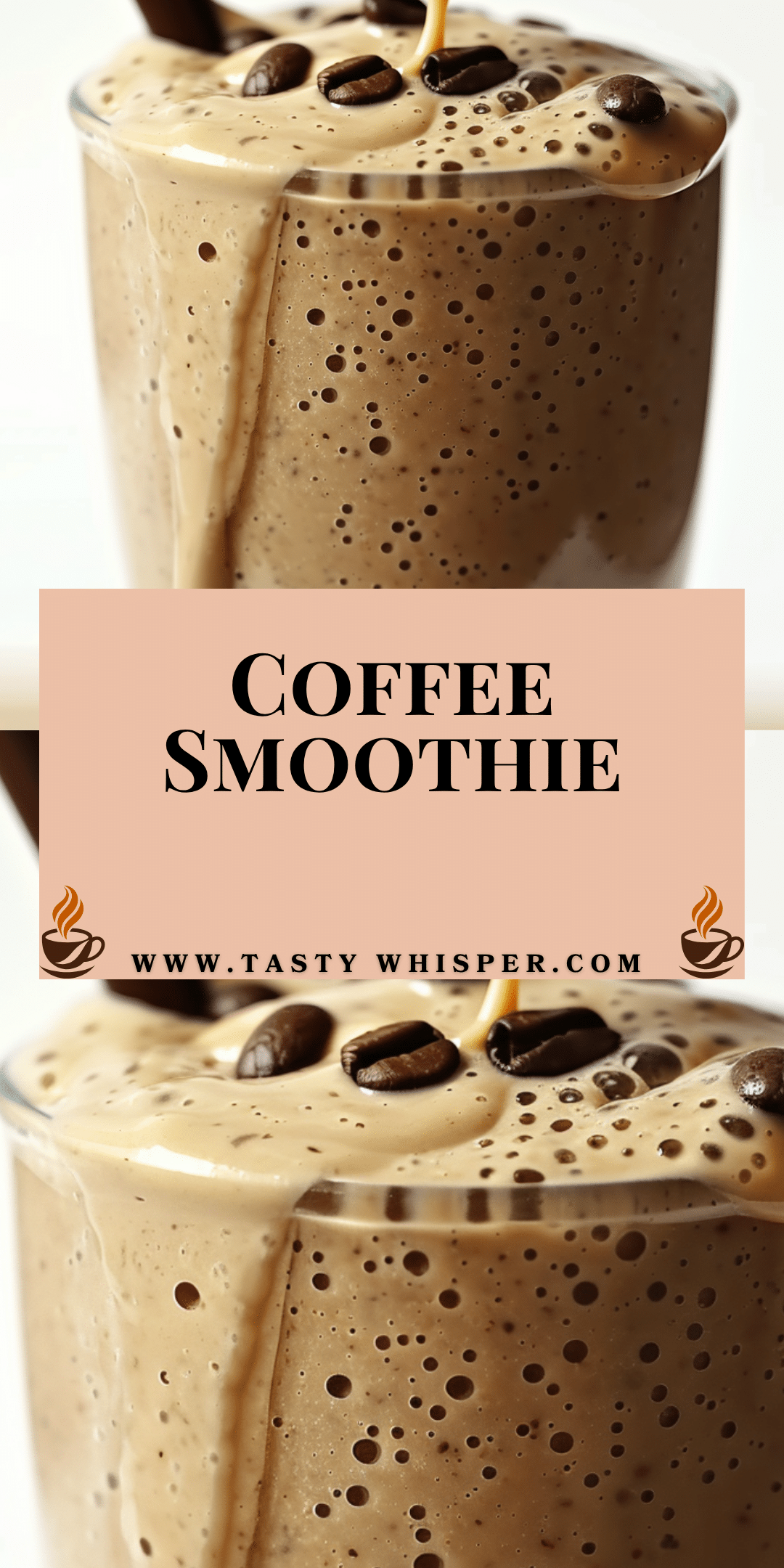 Coffee Smoothie | Tasty Whisper