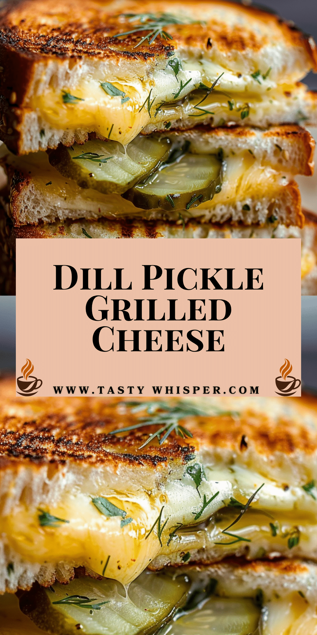 Dill Pickle Grilled Cheese | Tasty Whisper