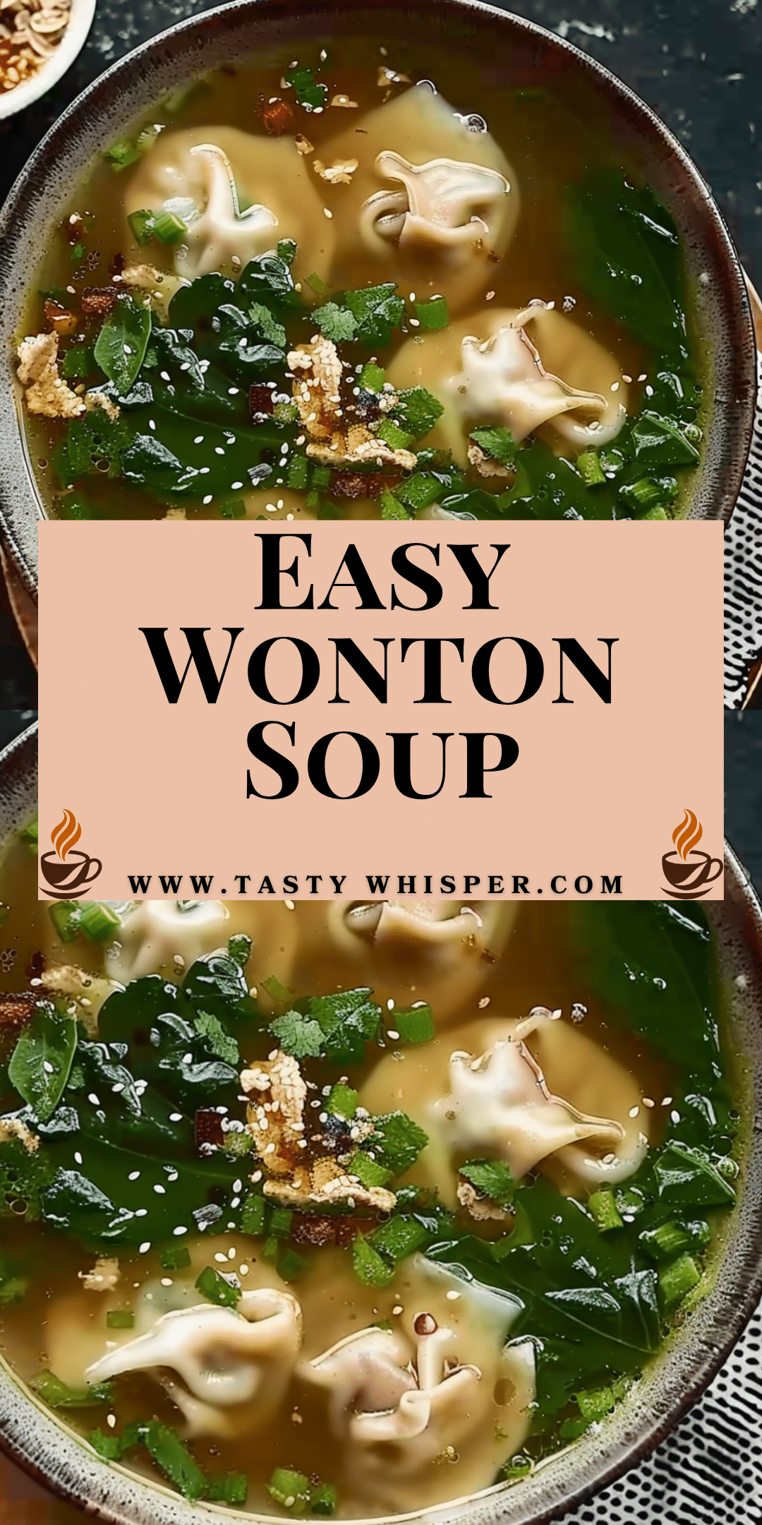 Easy Wonton Soup Recipe | Tasty Whisper