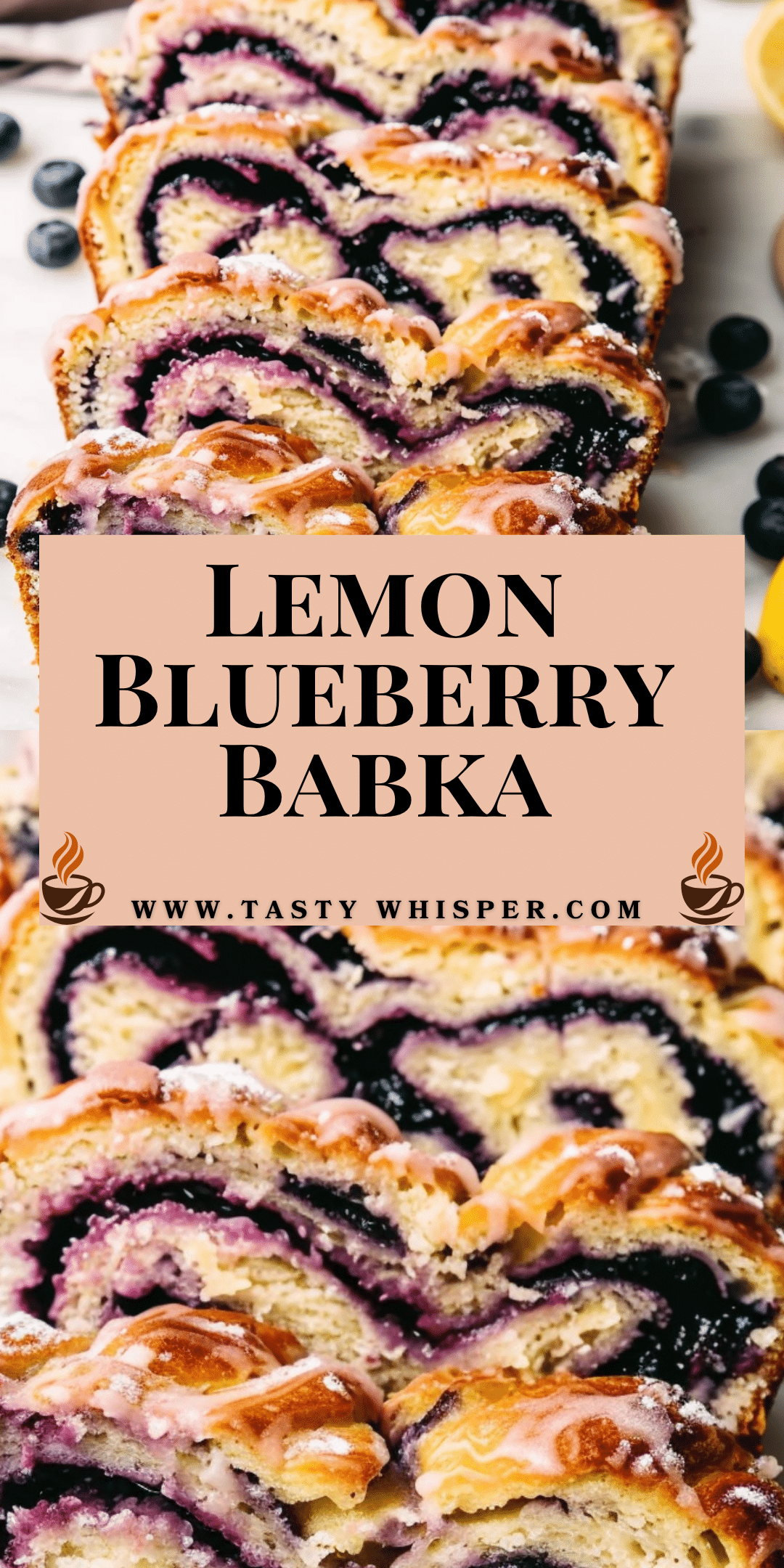Lemon Blueberry Babka | Tasty Whisper