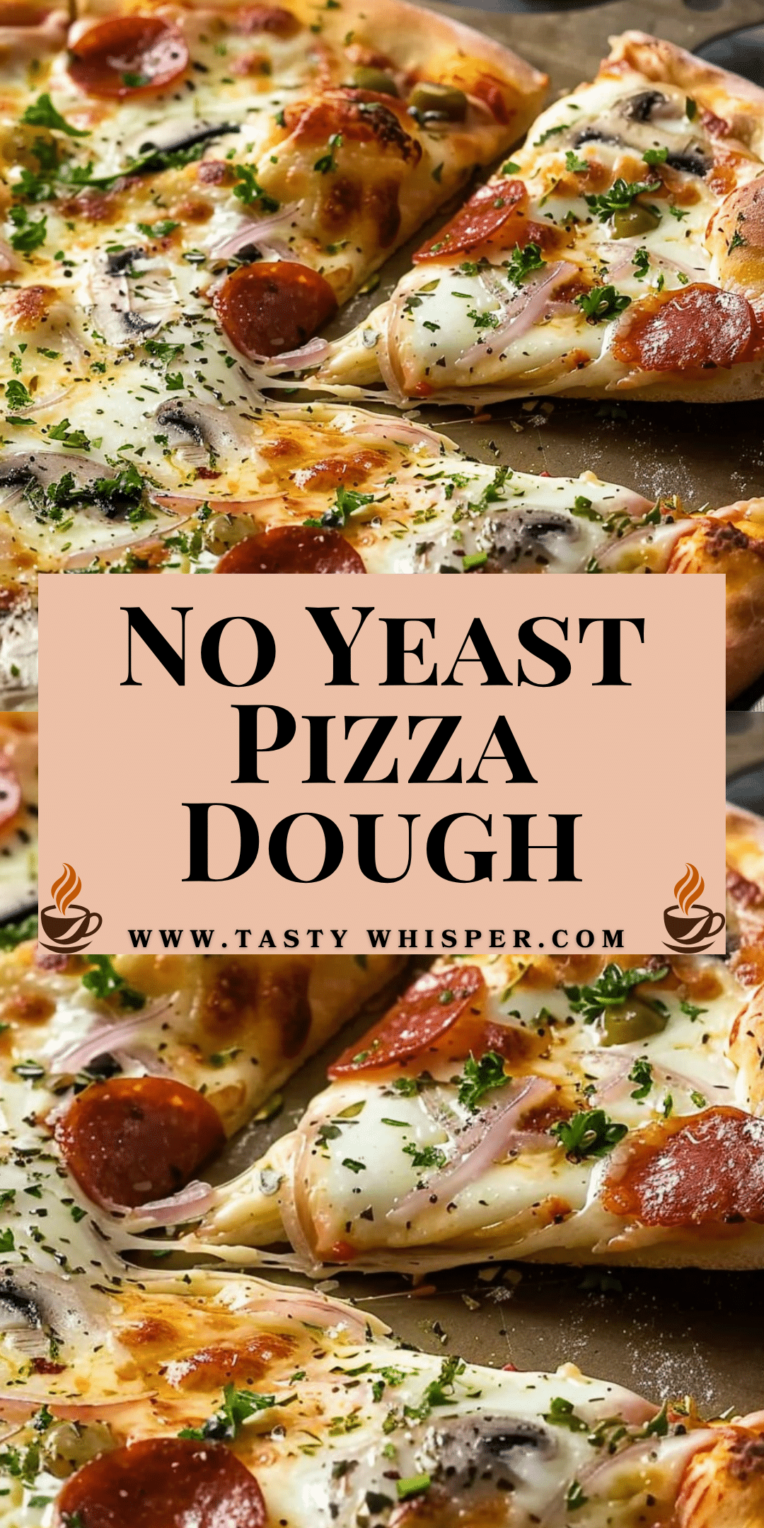 No Yeast Pizza Dough | Tasty Whisper