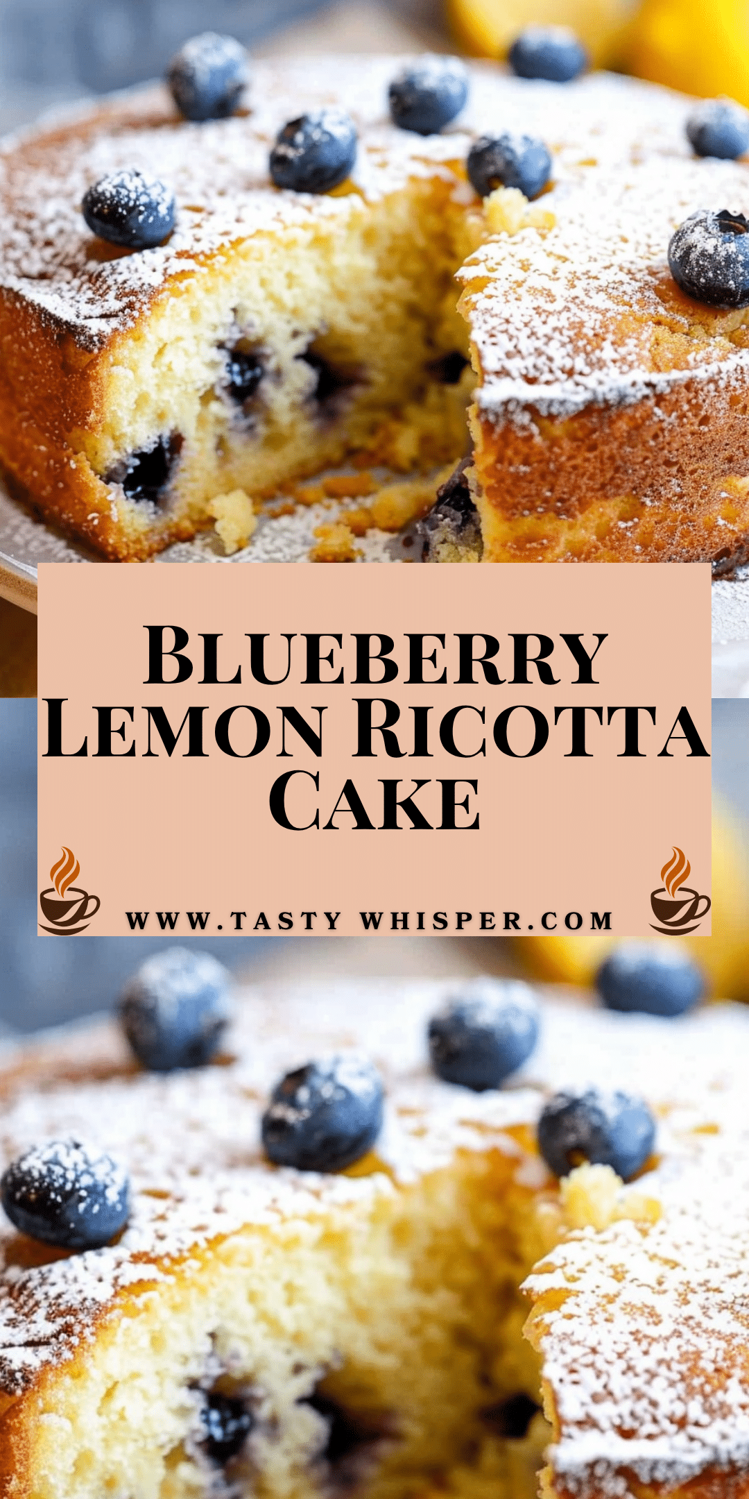 Lemon Blueberry Ricotta Cake | Tasty Whisper