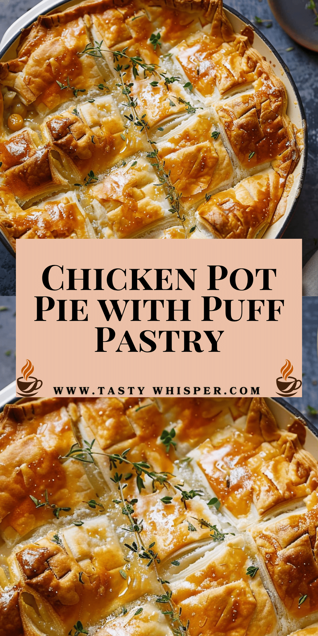 Chicken Pot Pie with Puff Pastry | Tasty Whisper