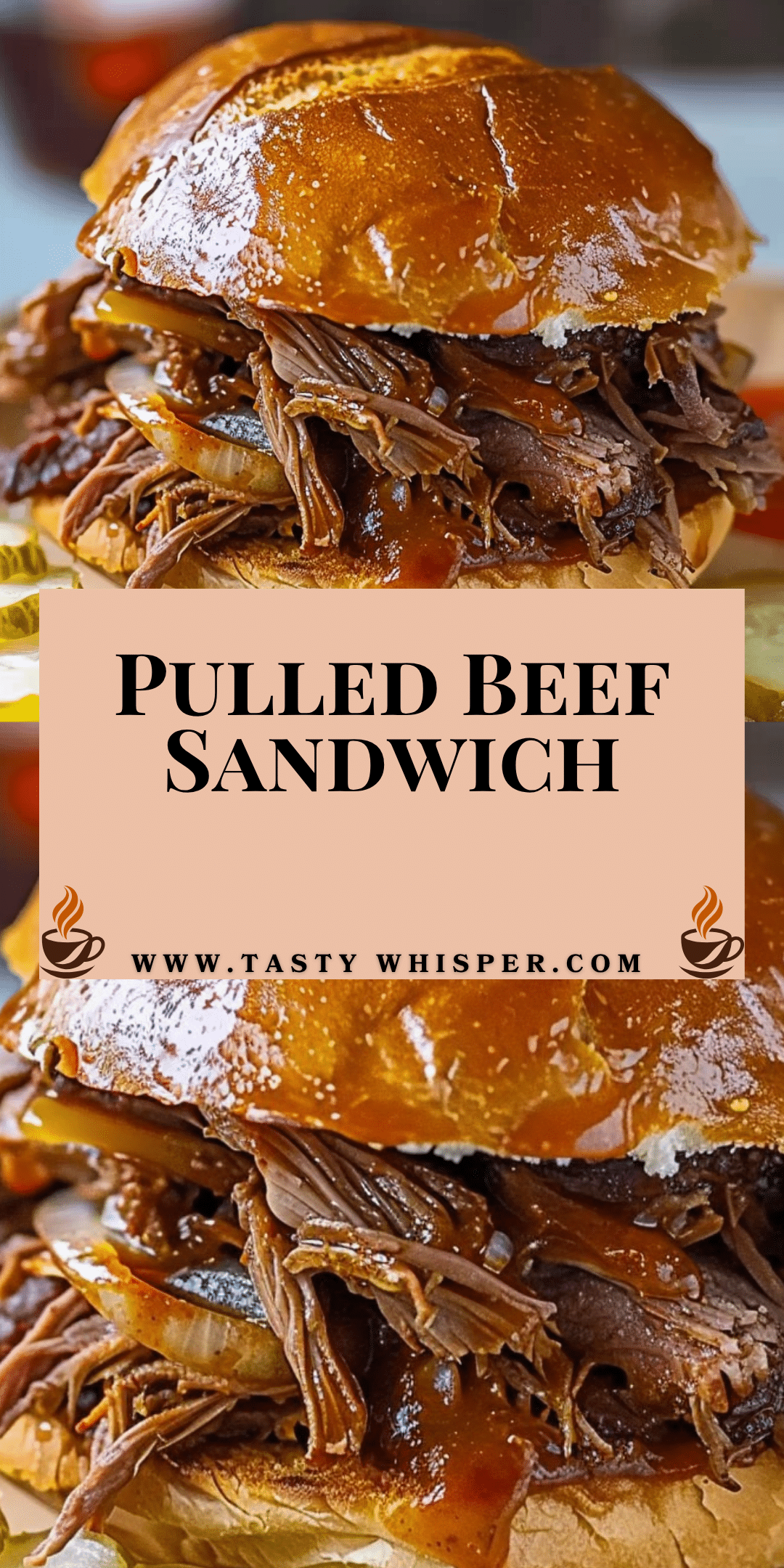 Pulled Beef Sandwich | Tasty Whisper