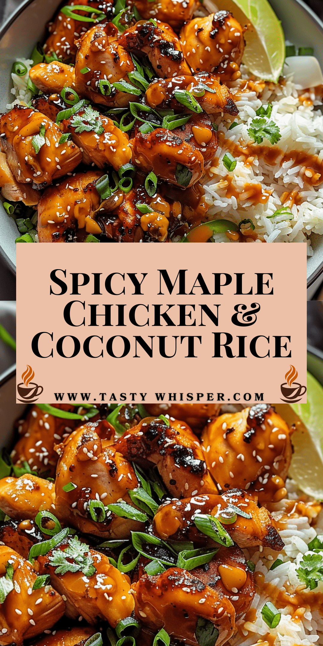 Spicy Maple Chicken & Coconut Rice | Tasty Whisper